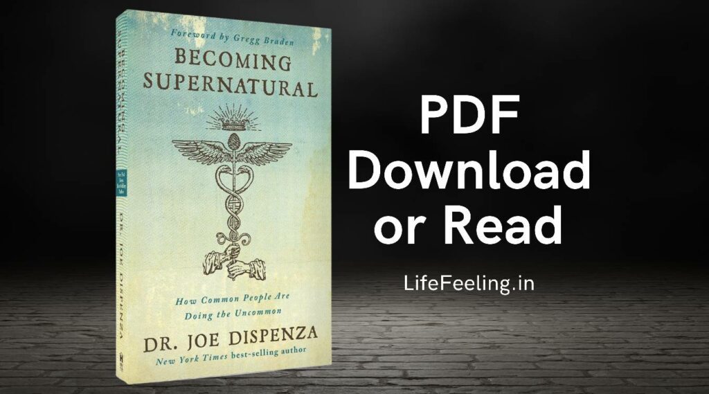 Becoming Supernatural by Dr. Joe Dispenza PDF Read | [PDF]