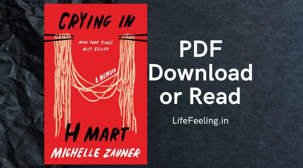 Crying in H Mart by Michelle Zauner PDF Read | [PDF]
