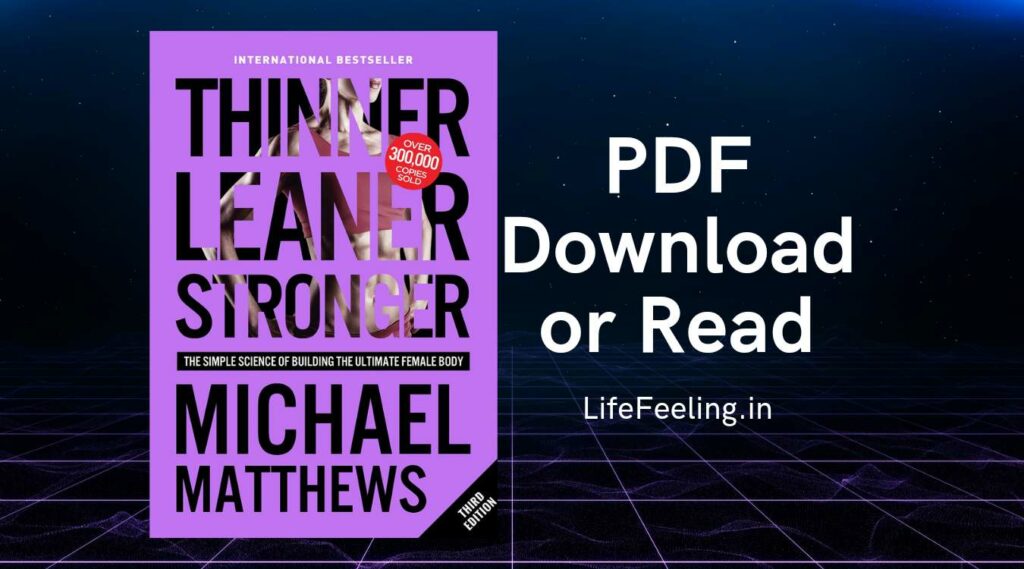 [PDF] Thinner Leaner Stronger by Michael Matthews PDF Download | Read