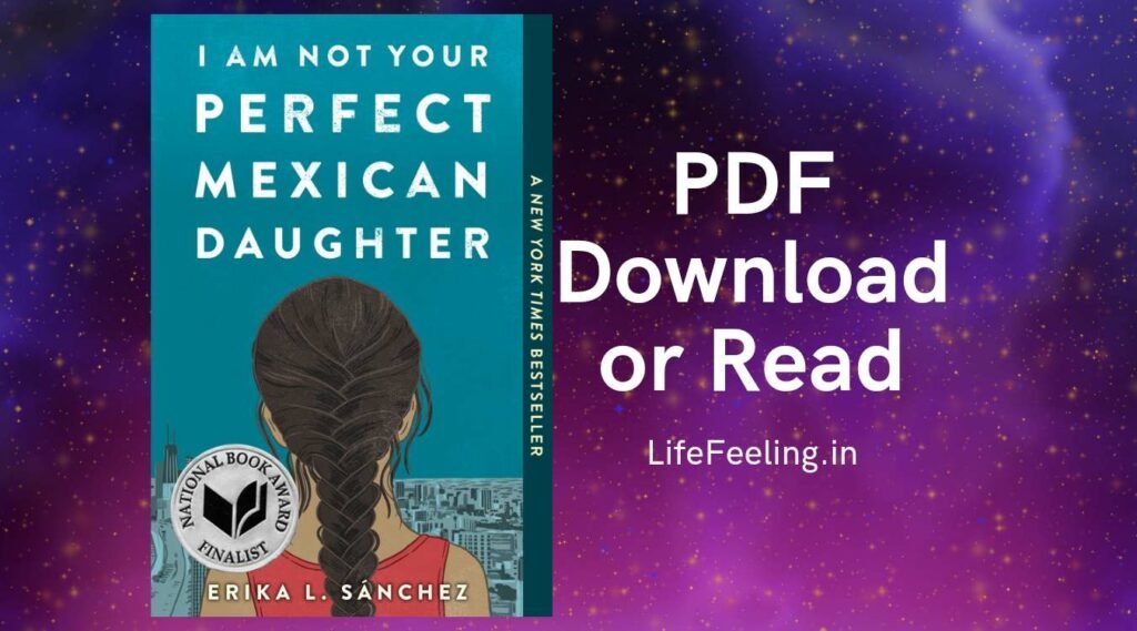 I Am Not Your Perfect Mexican Daughter PDF Download | Read