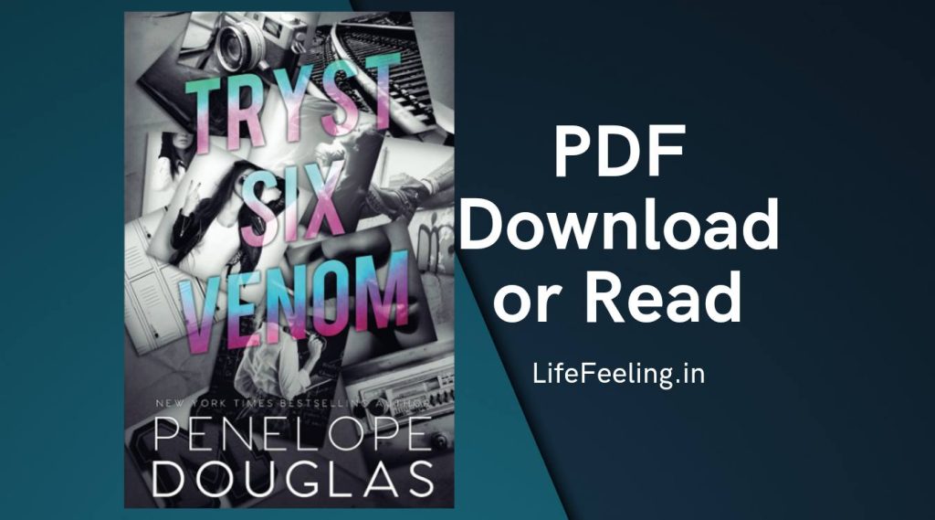 Tryst Six Venom by Penelope Douglas PDF Download | Read