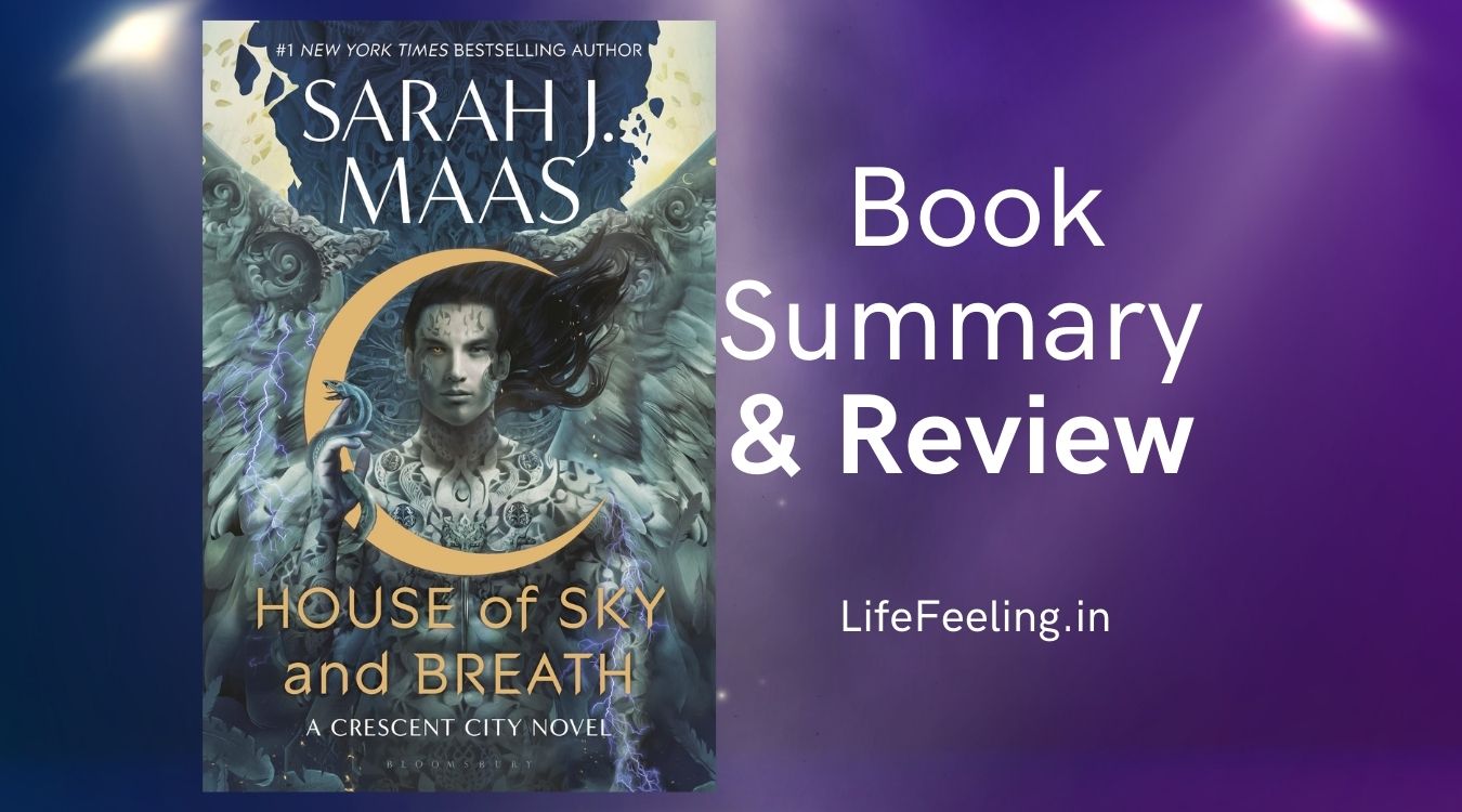 House of Sky and Breath: Crescent City, Book 2 PDF Summary Review ...