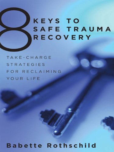 8 Keys to Safe Trauma Recovery PDF Download - LifeFeeling
